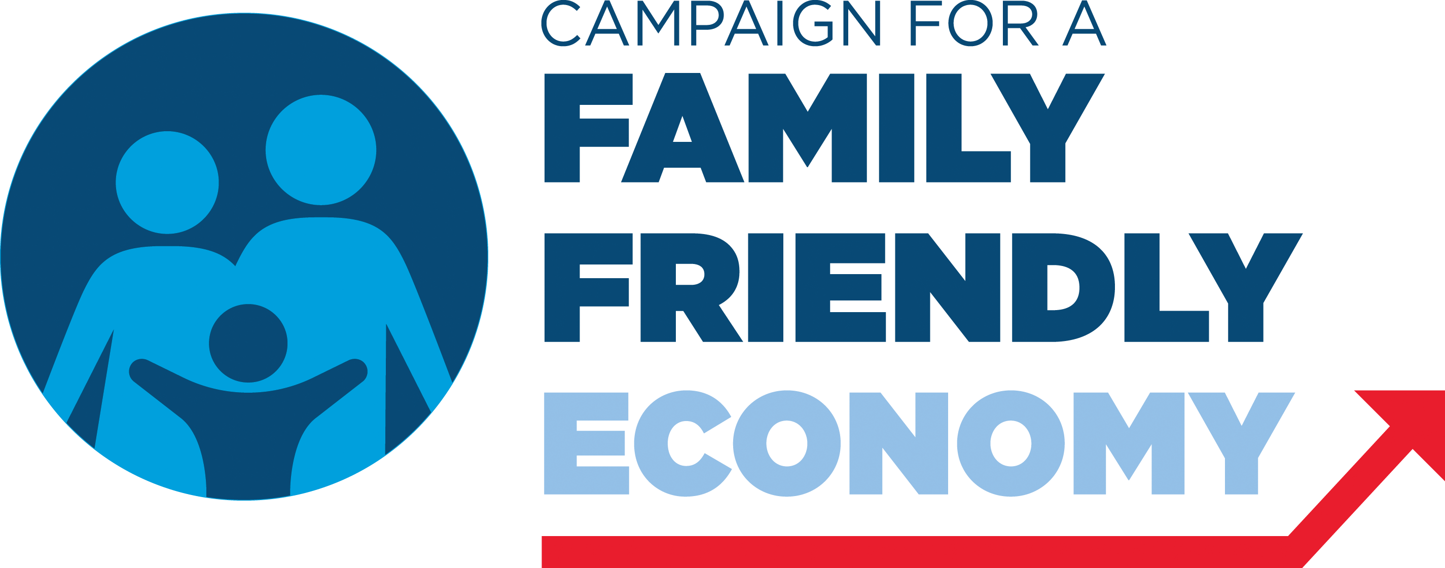 Campaign for a Family Friendly Economy Launches Issue Advocacy ...